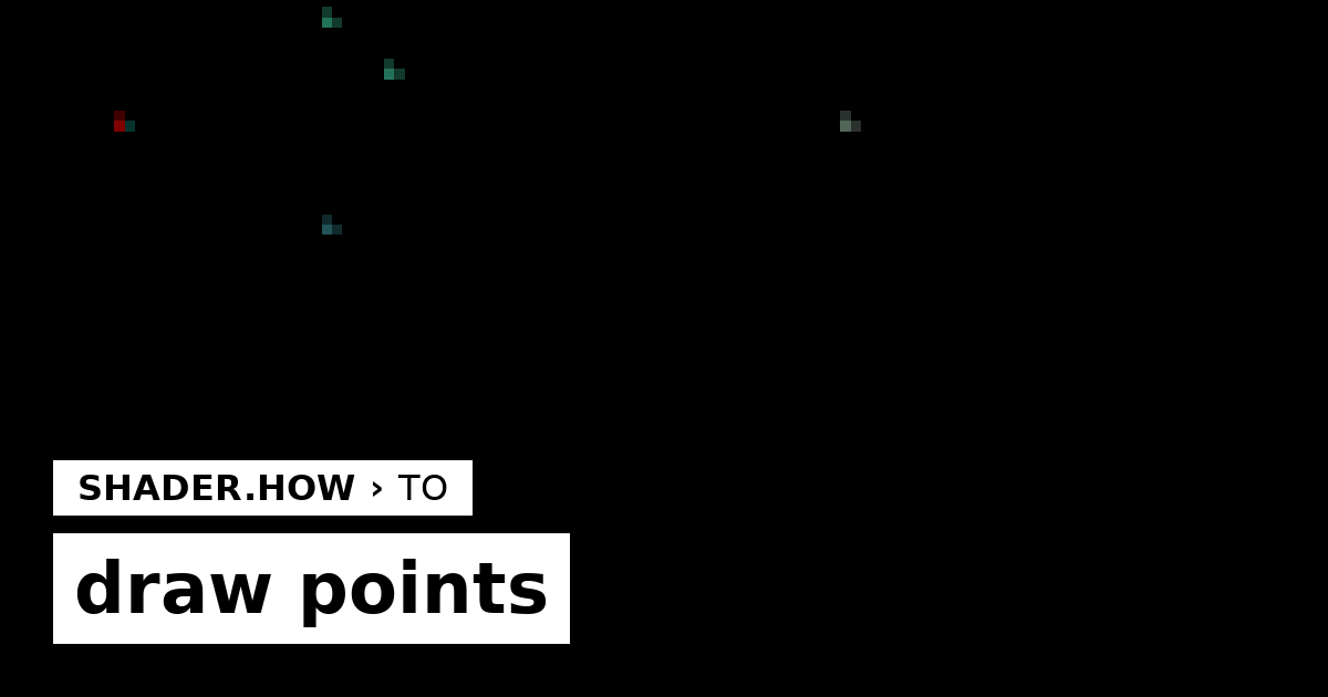 draw points — shader.how
